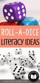 Roll-a-Dice Literacy Fun., Teacher Idea