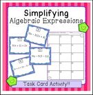 Simplifying Algebraic Expressions Task Card Activity., Teacher Idea