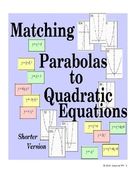 Matching Graphs Quadratic Equations Activity., Teacher Idea