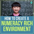 How To Create A Numeracy-Rich Environment., Teacher Idea