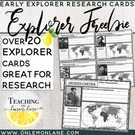 Early Explorer Exploration Research Cards., Teacher Idea